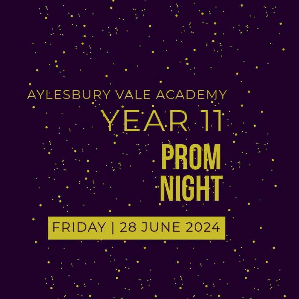 The Aylesbury Vale Academy - Year 11 Prom - Friday 28th June 2024